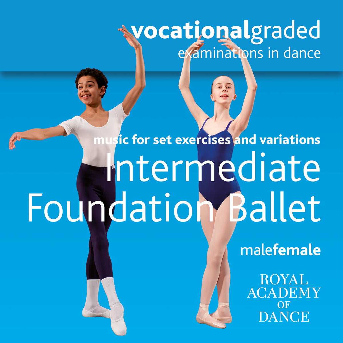 Intermediate Foundation Ballet Music Download – Royal Academy Of Dance Shop