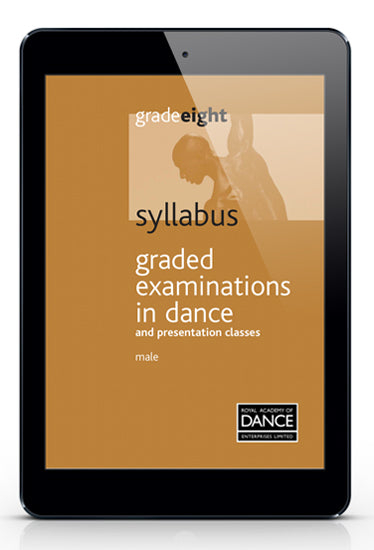 Grade 8 Ballet Male (100NGS8ME) – Royal Academy Of Dance Shop